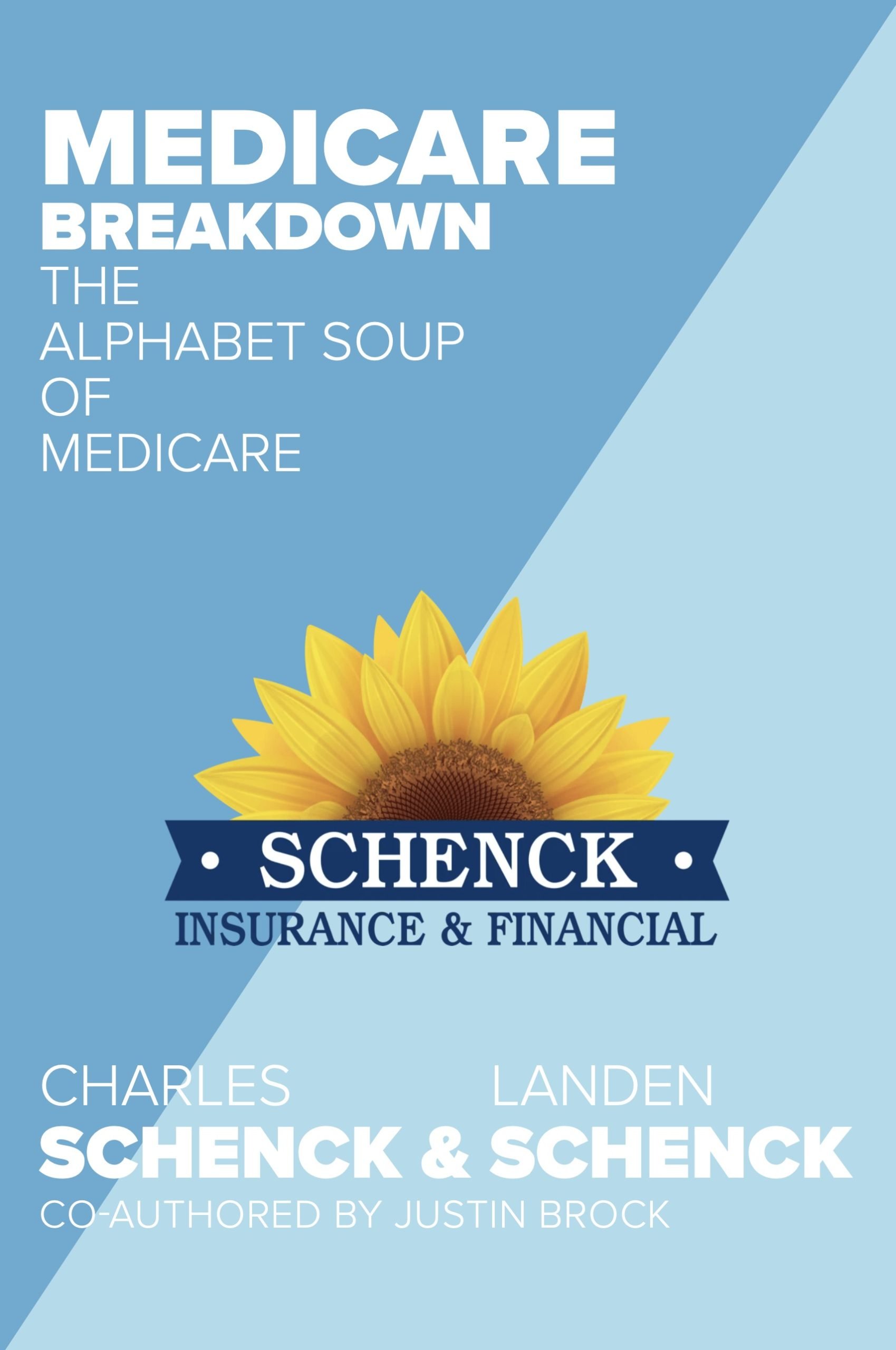 Our Medicare Breakdown Book - Schenck Insurance